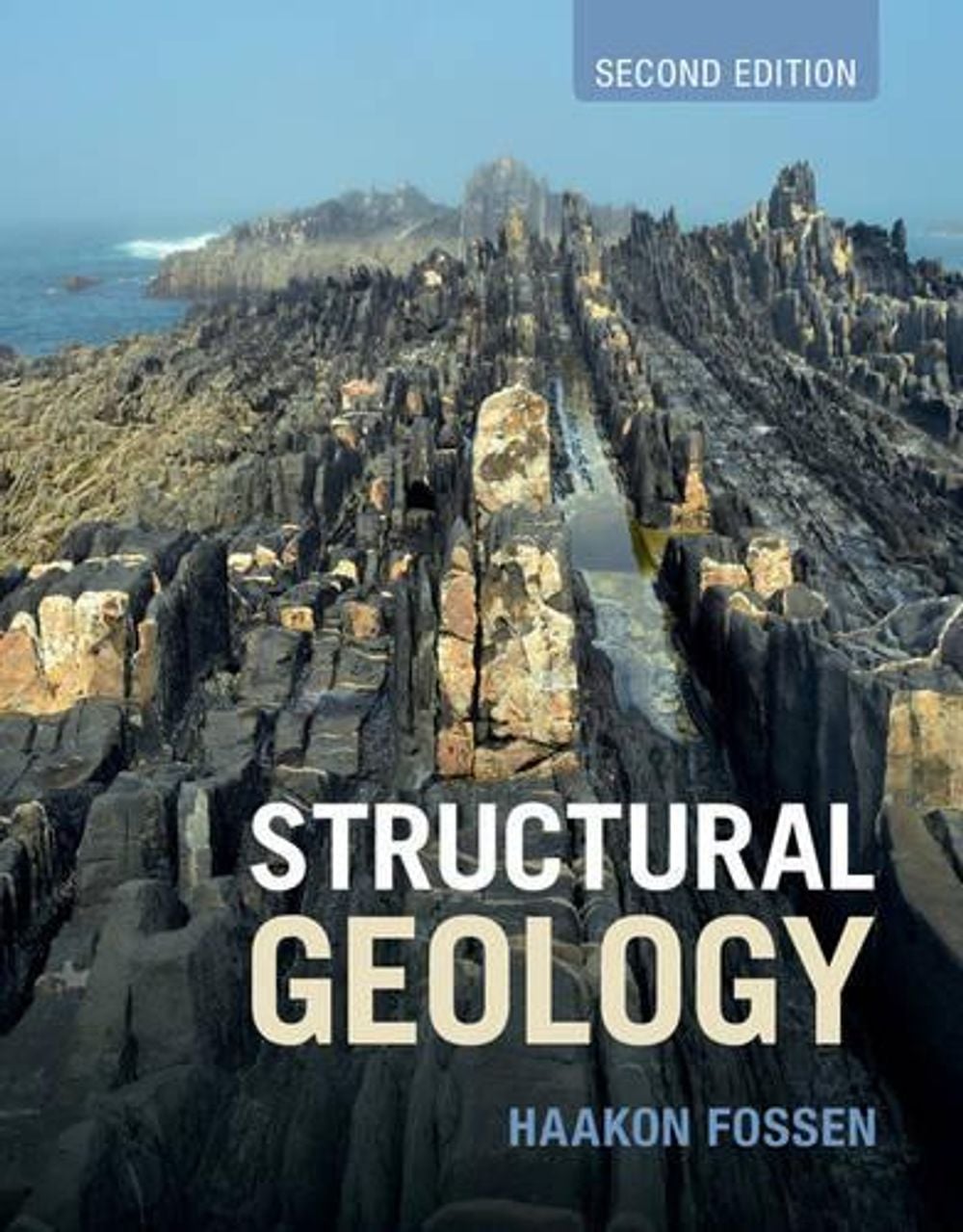 Structural Geology, 2nd Edition by Haakon Fossen, Hardcover ...