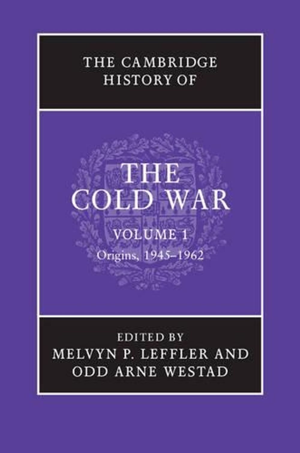 Cambridge History of the Cold War 3 Volume Set by Melvyn Leffler, Book ...