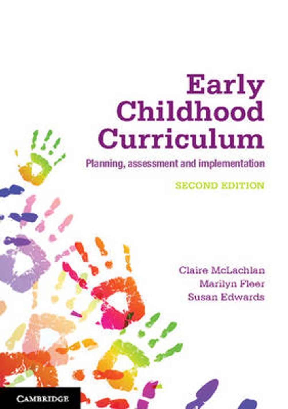 Early Childhood Curriculum 2nd Edition By Claire McLachlan Paperback 