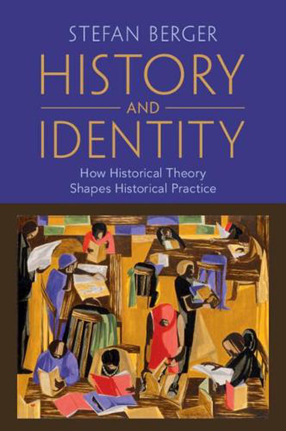 History and Identity by Stefan Berger, Paperback, 9781107648845 | Buy ...