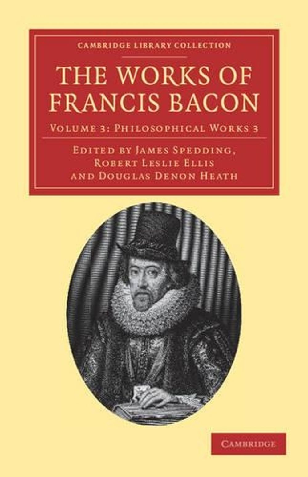 The Works of Francis Bacon by Francis Bacon, Paperback, 9781108040662 ...