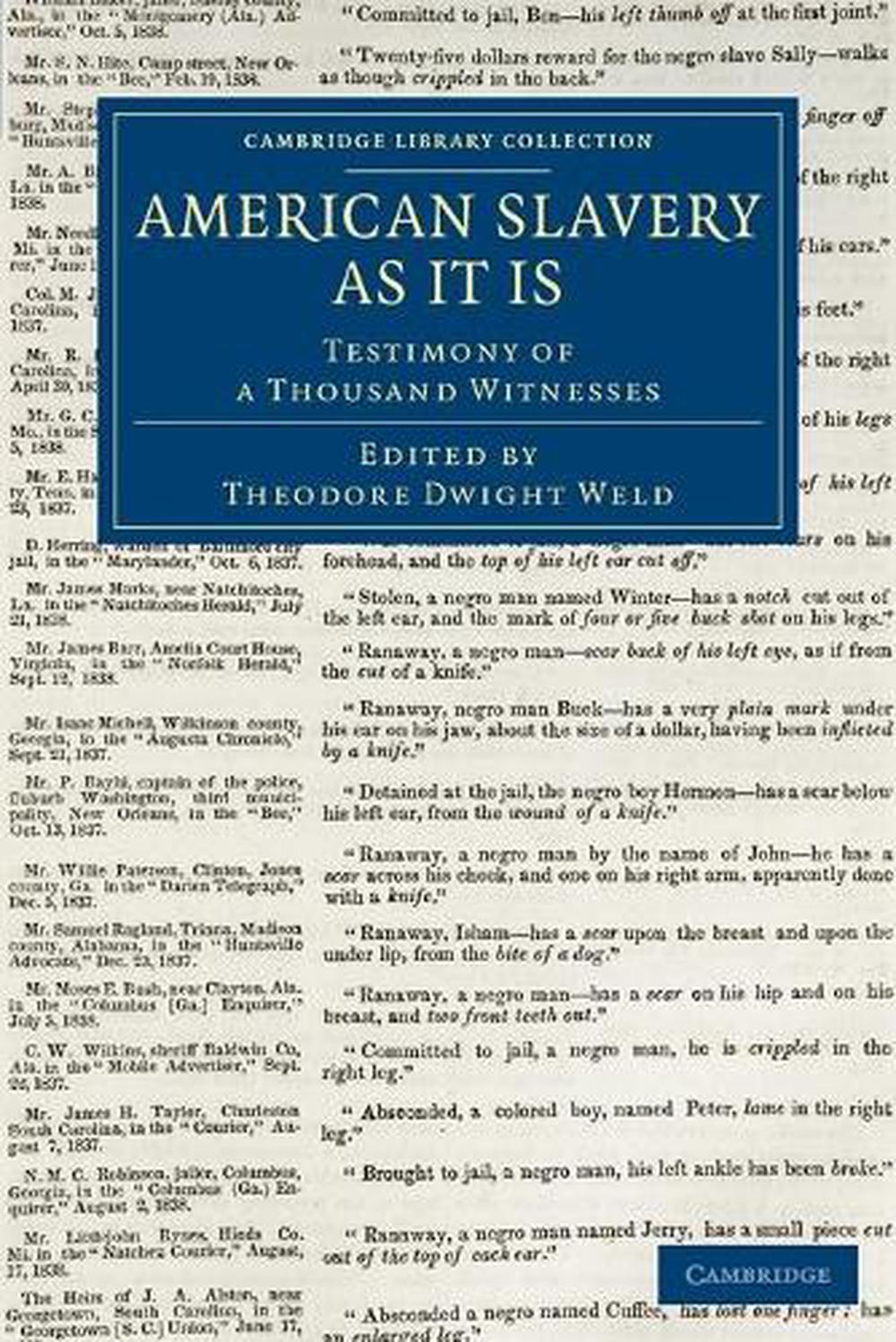American Slavery As It Is by Theodore Dwight Weld, Paperback ...