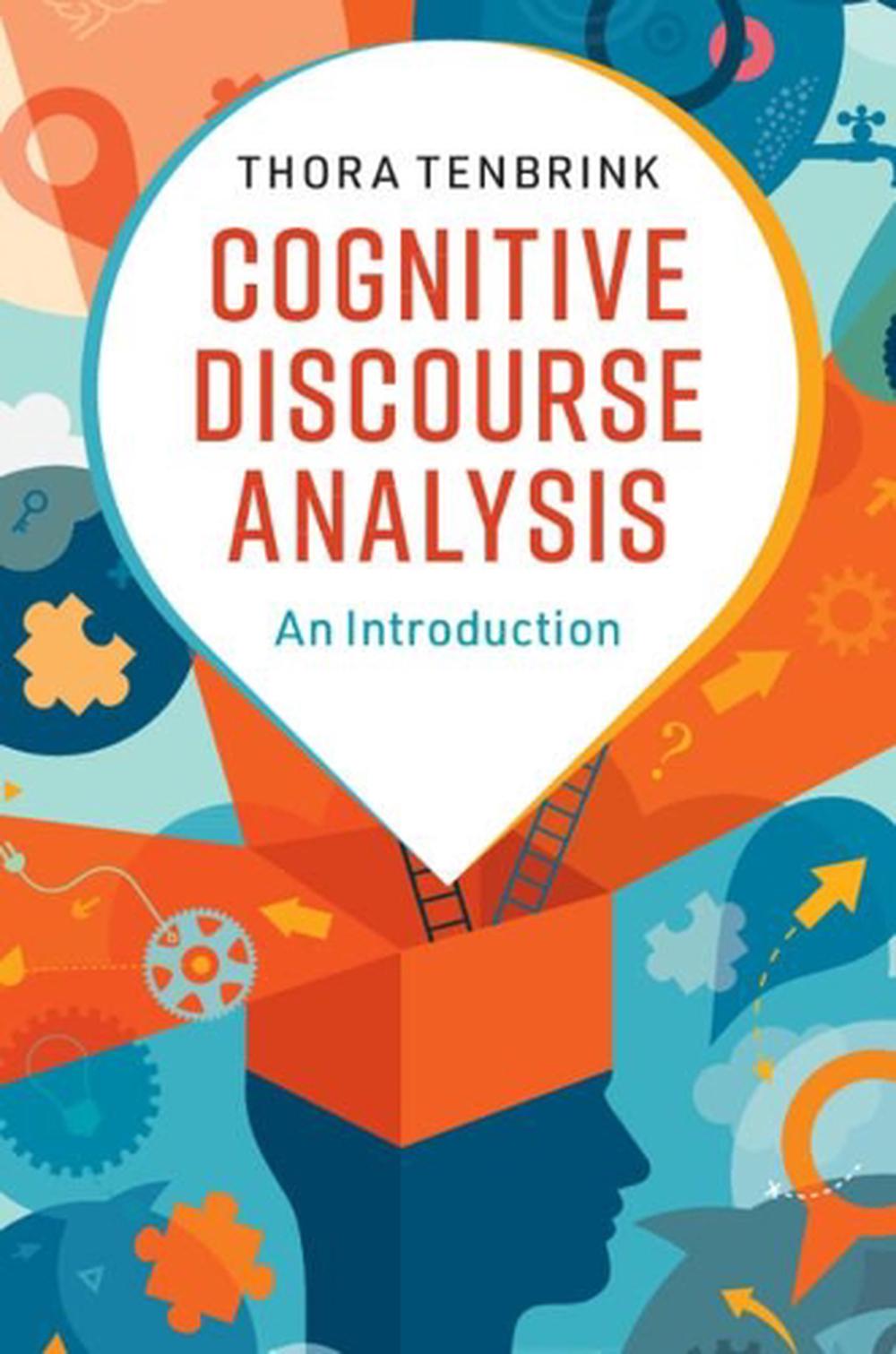 Cognitive Discourse Analysis By Thora Tenbrink Paperback 9781108436847 Buy Online At The Nile