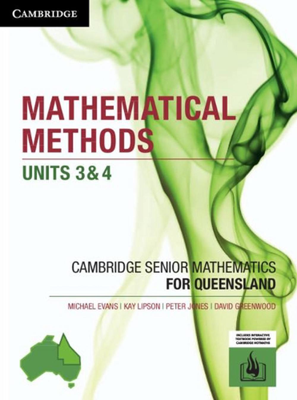 Mathematical Methods Units 3&4 for Queensland by Michael Evans, Paperback, 9781108451642 | Buy ...
