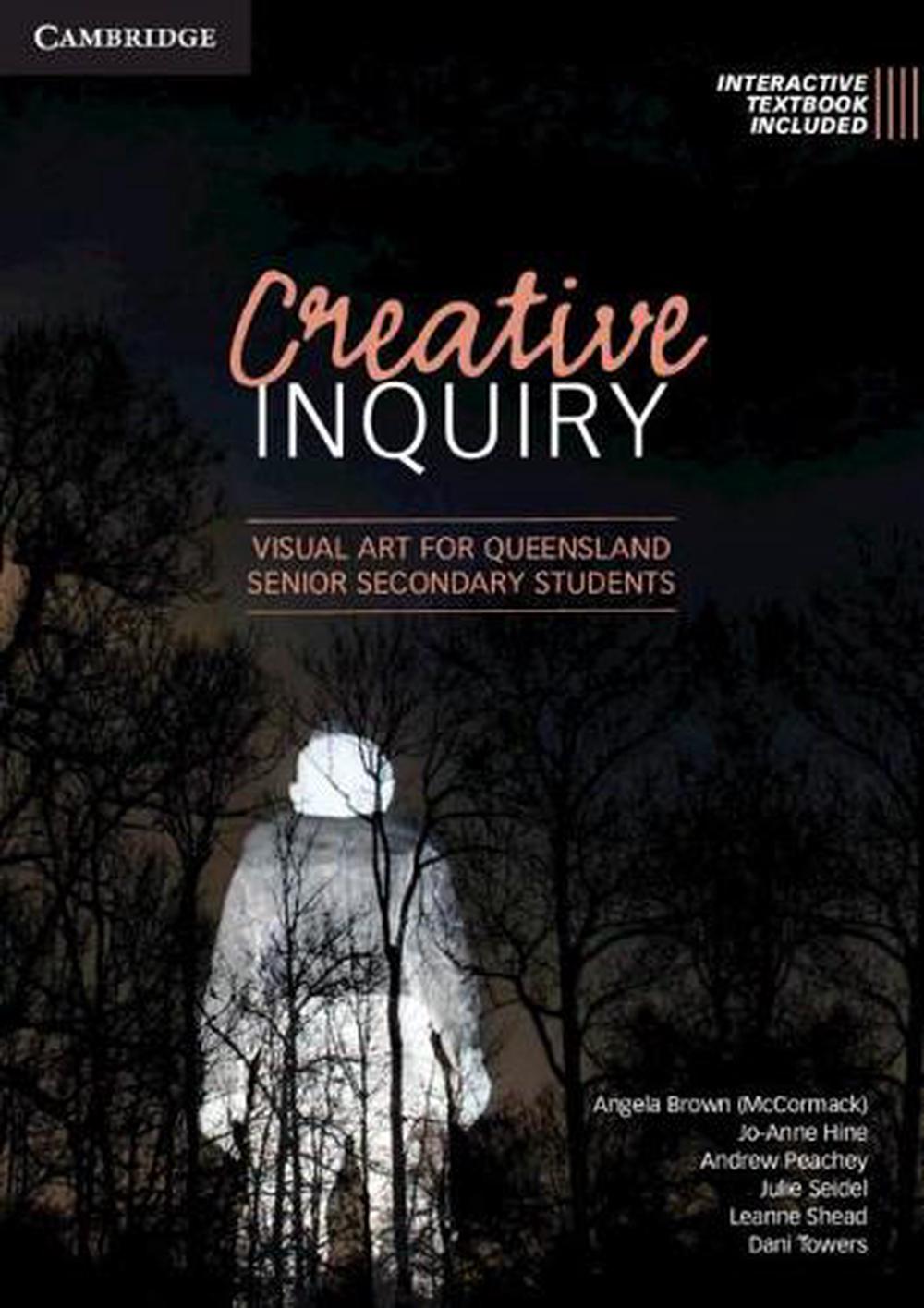 Creative Inquiry: Visual Art for Queensland Senior Secondary Students ...