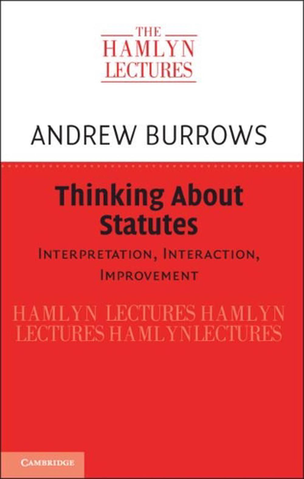 Thinking about Statutes by Andrew Burrows, Hardcover, 9781108475013 ...