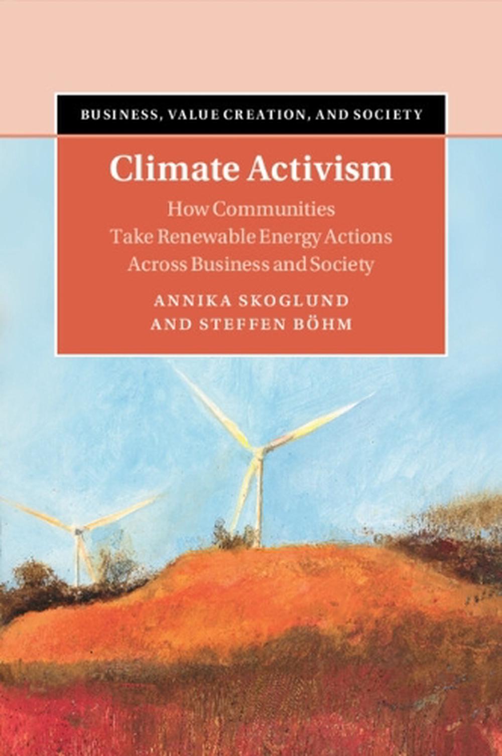 Climate Activism by Annika Skoglund, Paperback, 9781108710817 | Buy ...