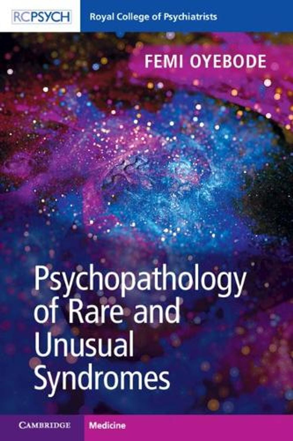 Psychopathology of Rare and Unusual Syndromes by Femi Oyebode ...