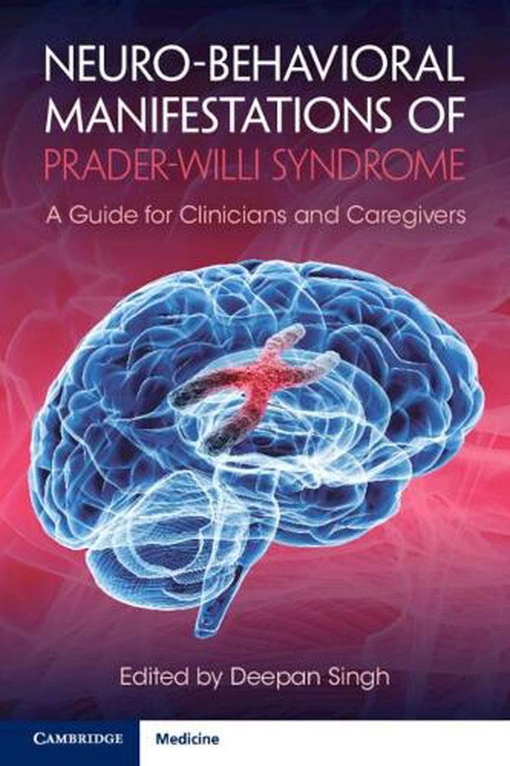 Neuro-behavioral Manifestations of Prader-Willi Syndrome by Deepan ...