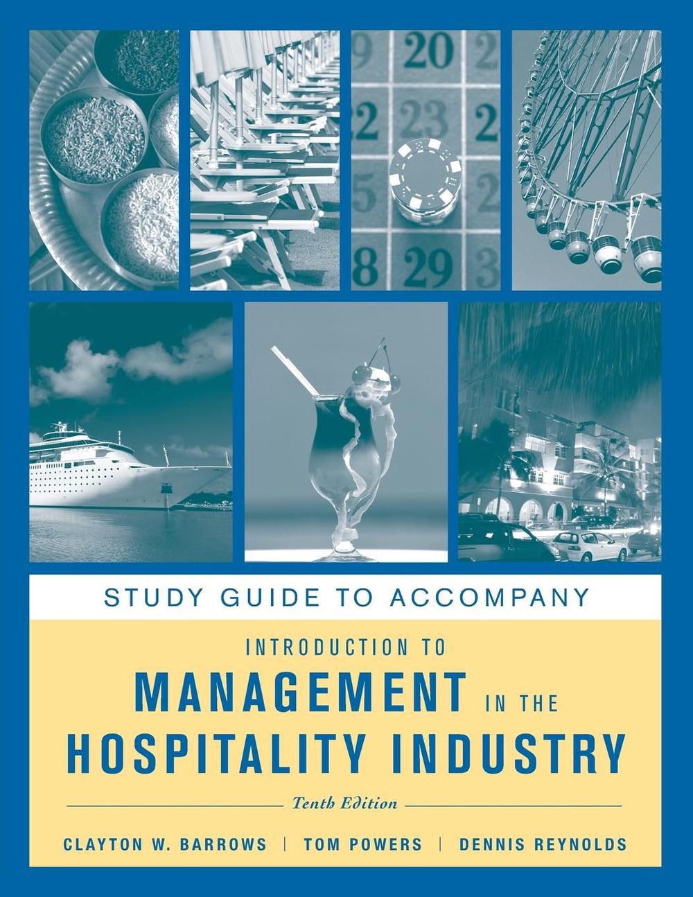 Study Guide to Accompany Introduction to Management in the Hospitality ...
