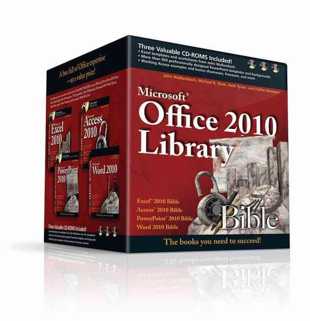Microsoft Office 2010 Library: Excel 2010 Bible, Access 2010 Bible ...