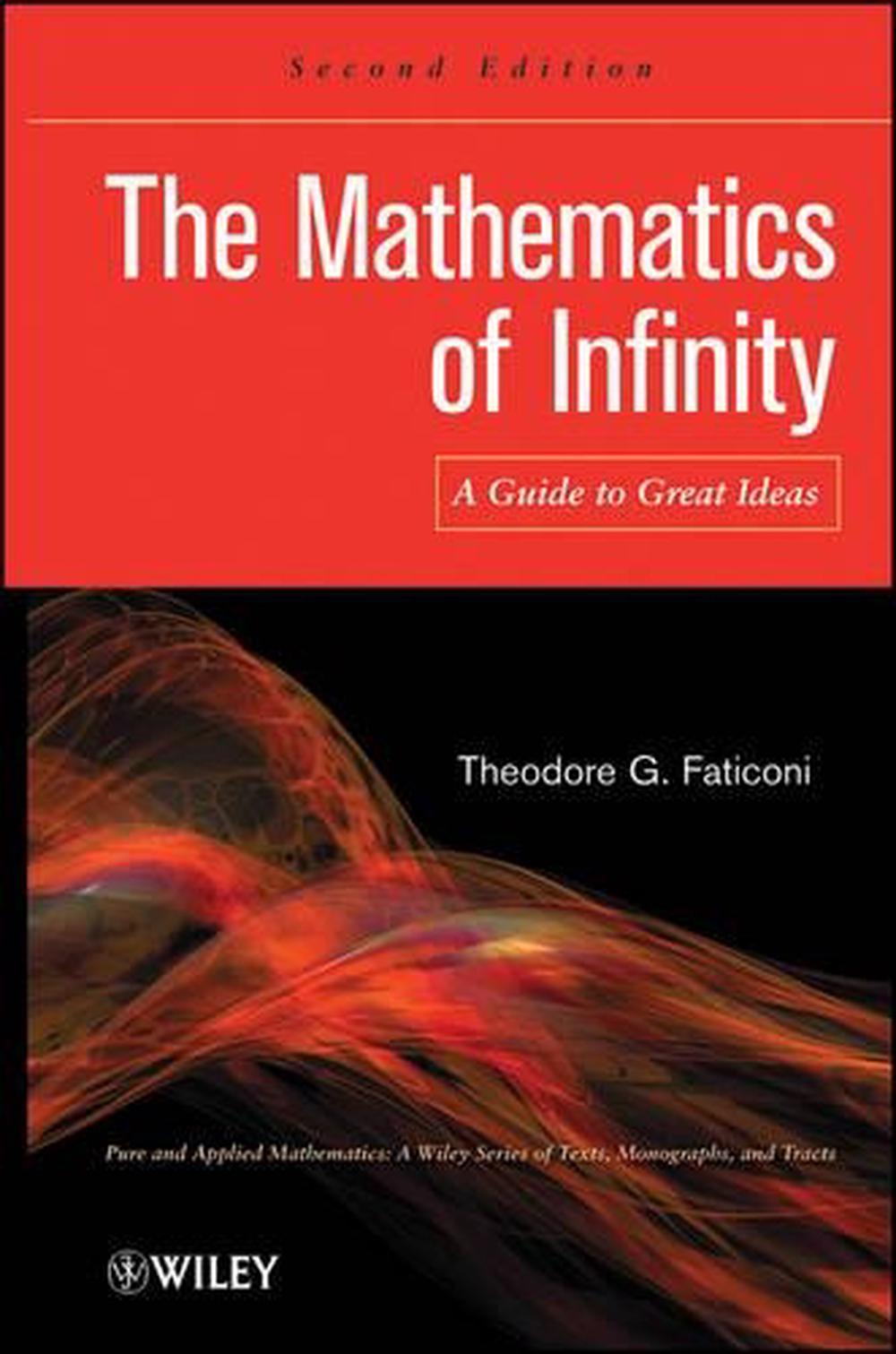 The Mathematics of Infinity by Theodore G. Faticoni, Hardcover ...