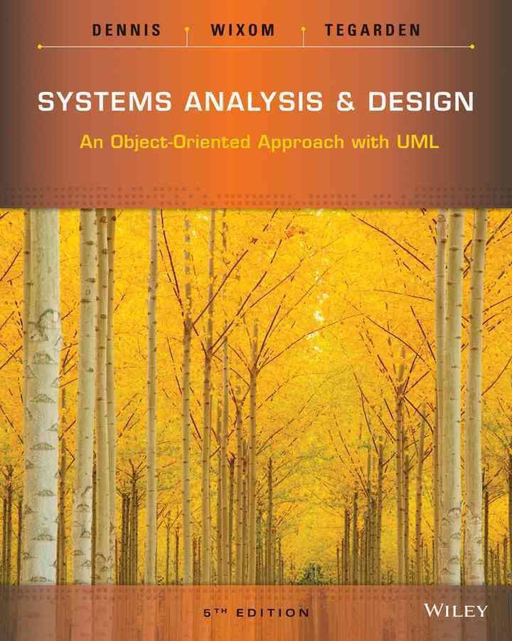 Systems Analysis And Design With UML Version 2 0 5th Edition By Alan