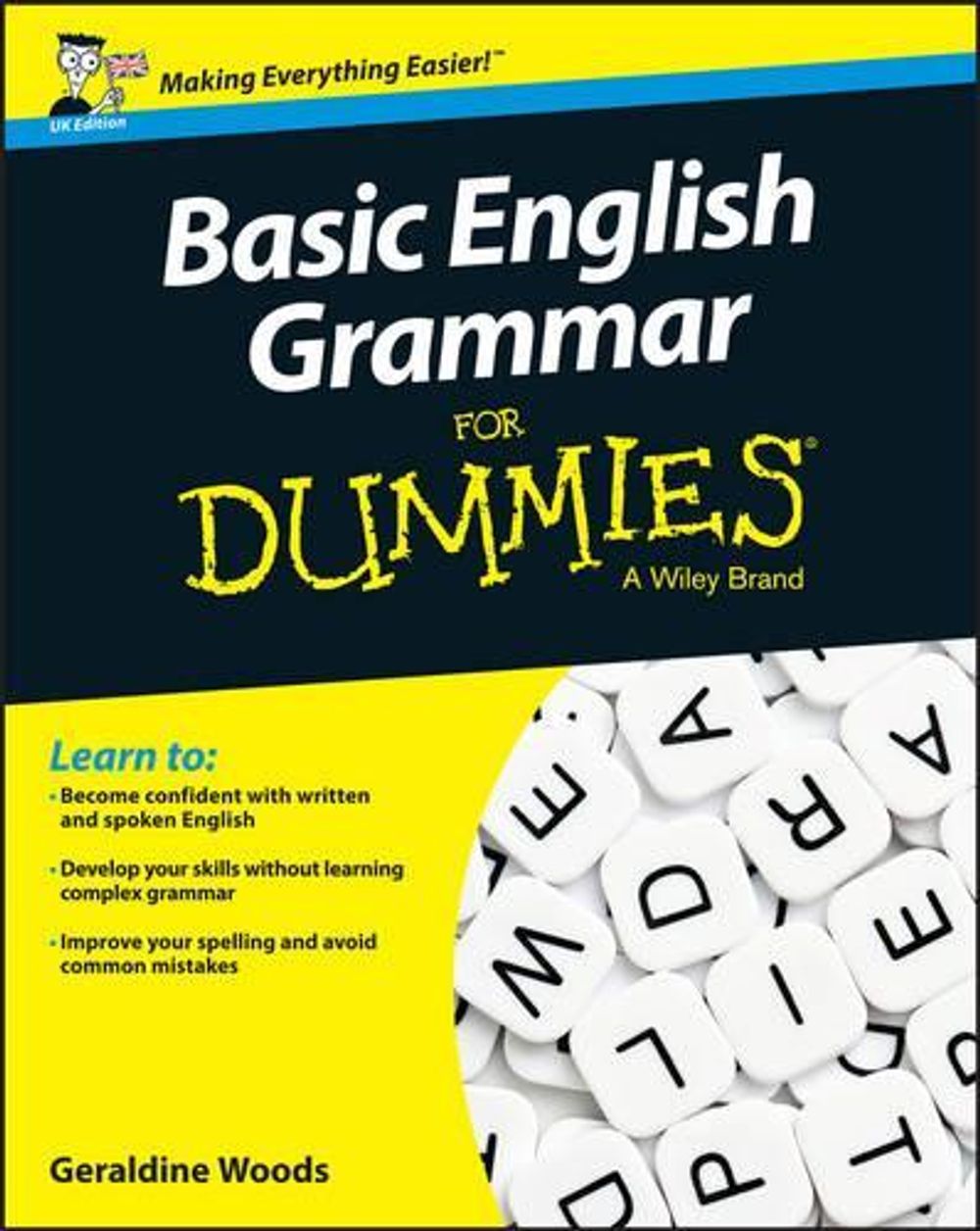 Basic English Grammar For Dummies UK Edition By Geraldine Woods Basic English Grammar For Dummies UK Edition By Geraldine Woods