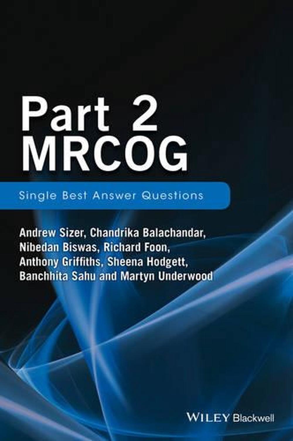 Part 2 MRCOG: Single Best Answer Questions by Andrew Sizer, Paperback ...