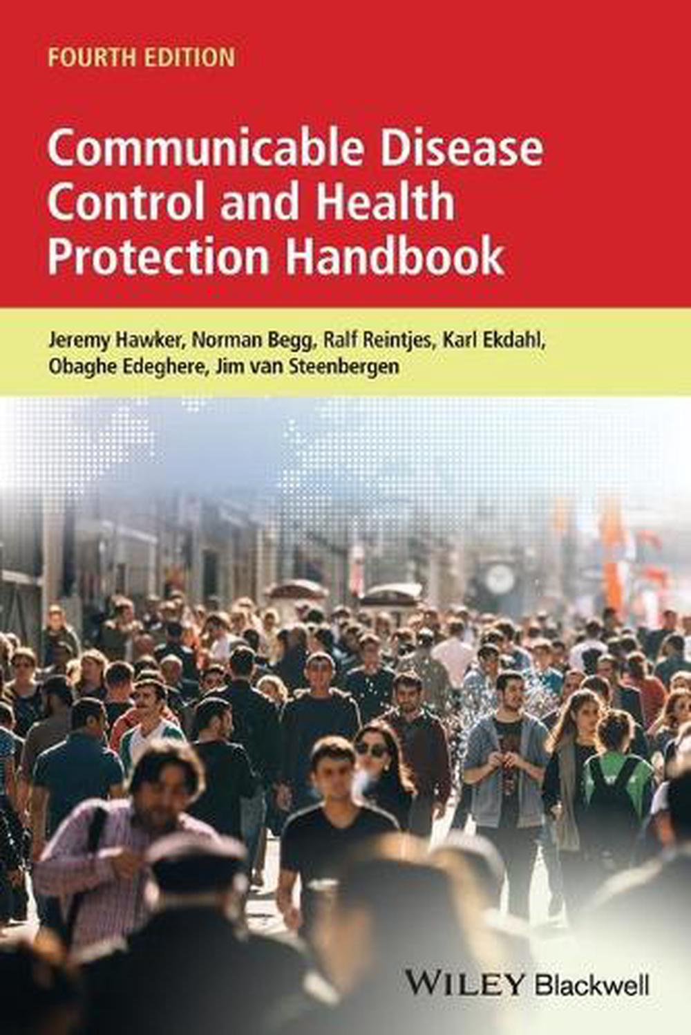 Communicable Disease Control and Health Protection Handbook, 4th ...