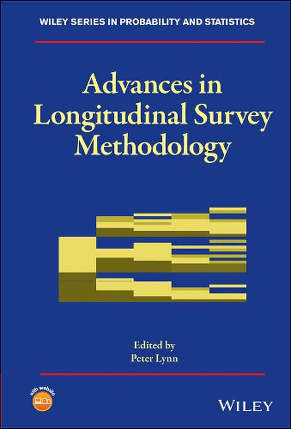 Advances in Longitudinal Survey Methodology by Peter Lynn, Hardcover ...
