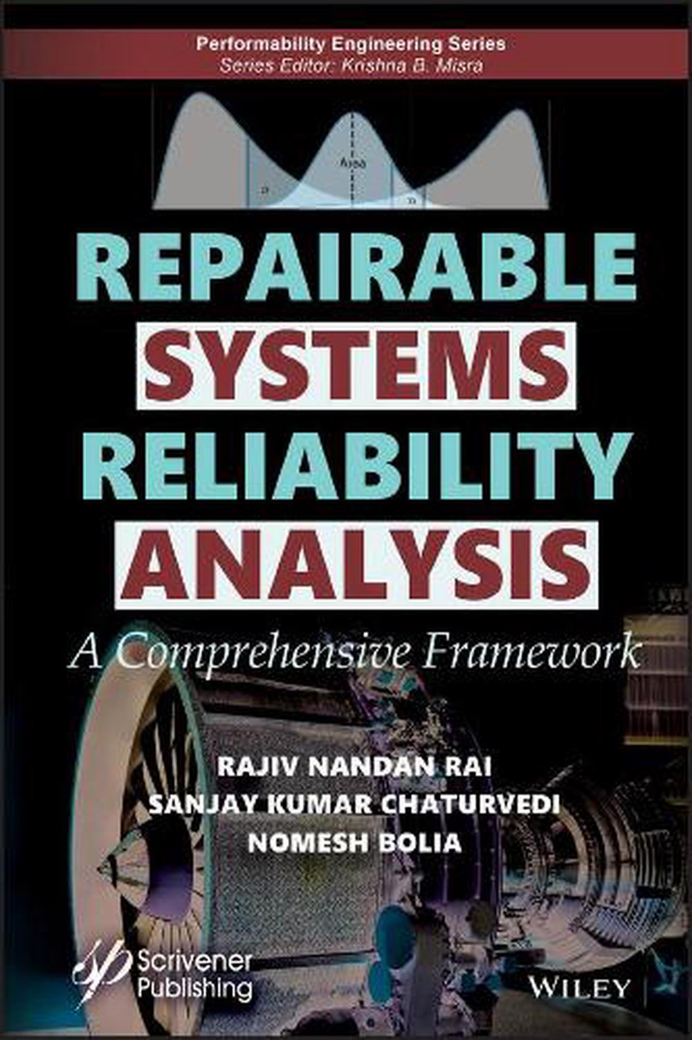 Repairable Systems Reliability Analysis by Rajiv Nandan Rai, Hardcover, 9781119526278 | Buy ...
