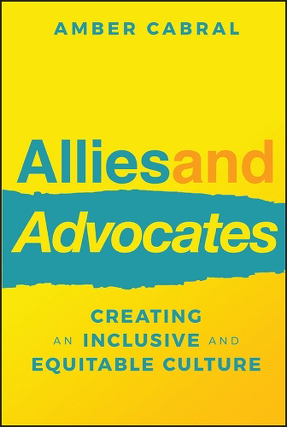 Allies and Advocates by Amber Cabral, Paperback, 9781119913702 | Buy ...