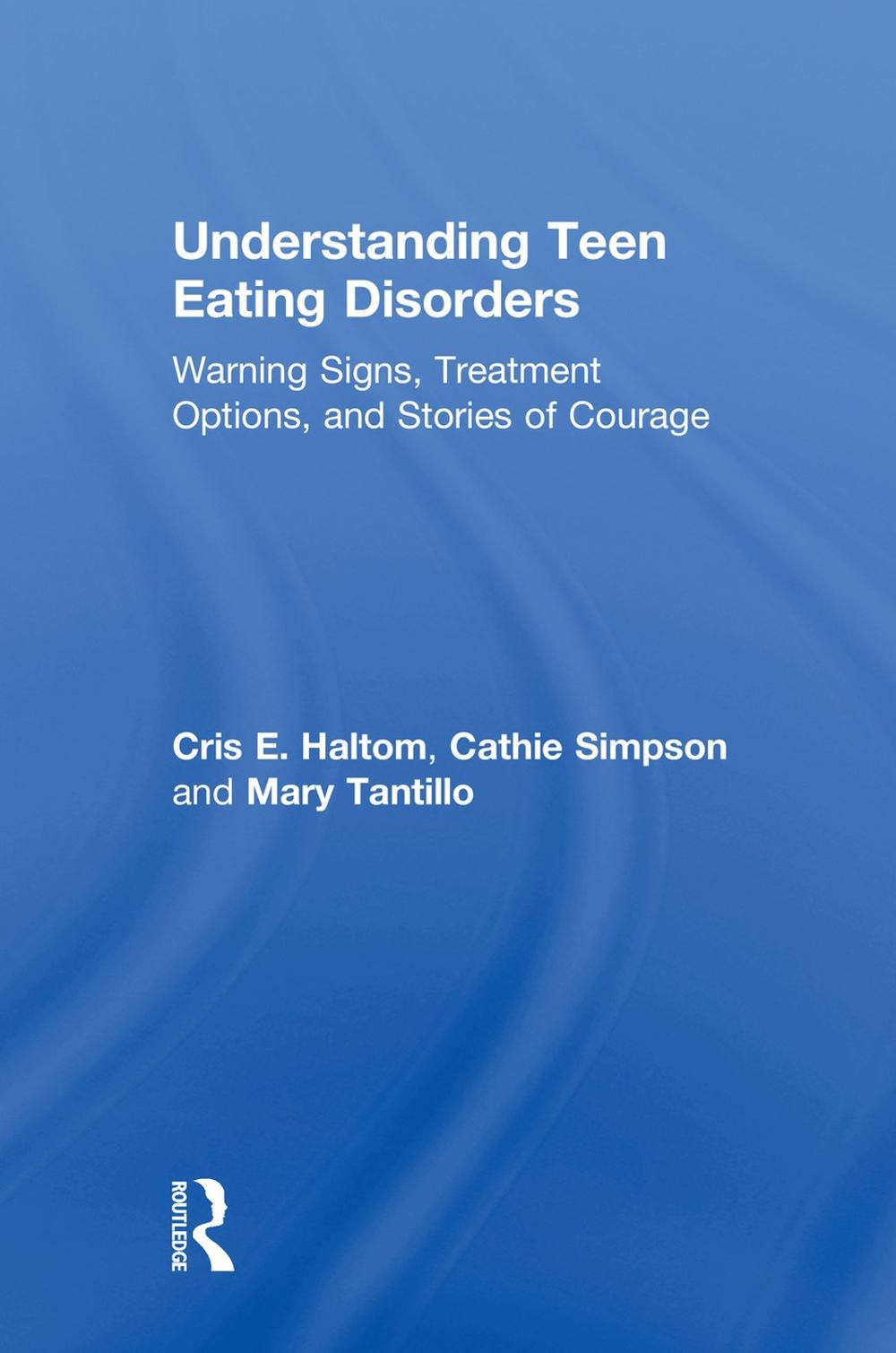 Understanding Teen Eating Disorders by Cris E. Haltom, Hardcover ...