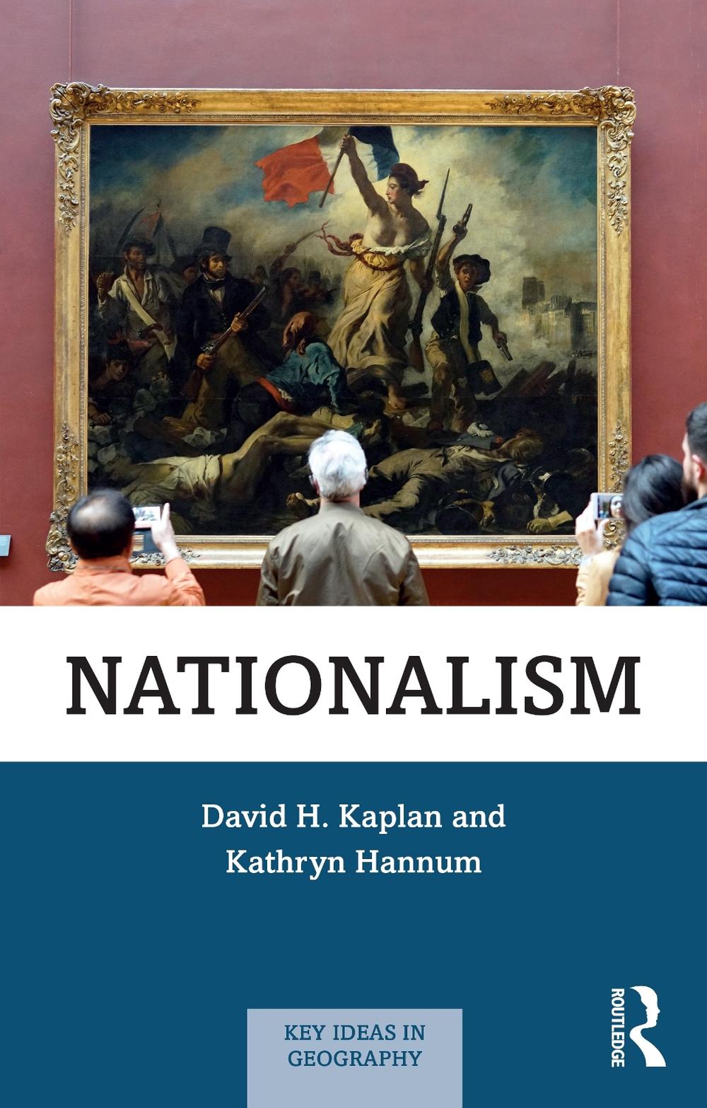 Nationalism by David H. Kaplan, Paperback, 9781138350618 | Buy online ...