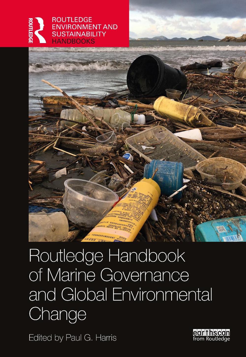 Routledge Handbook of Marine Governance and Global Environmental Change ...