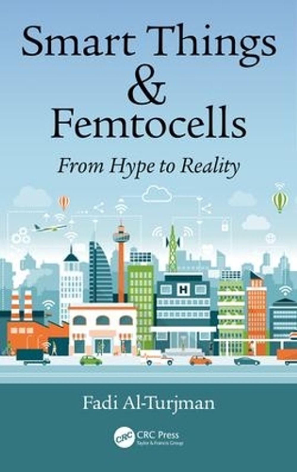 Smart Things and Femtocells by Fadi Al-Turjman, Hardcover ...