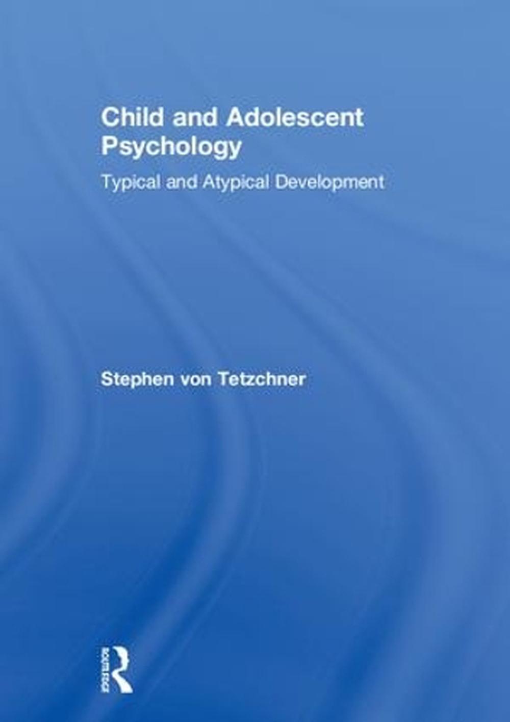 Child and Adolescent Psychology by Stephen von Tetzchner, Hardcover ...