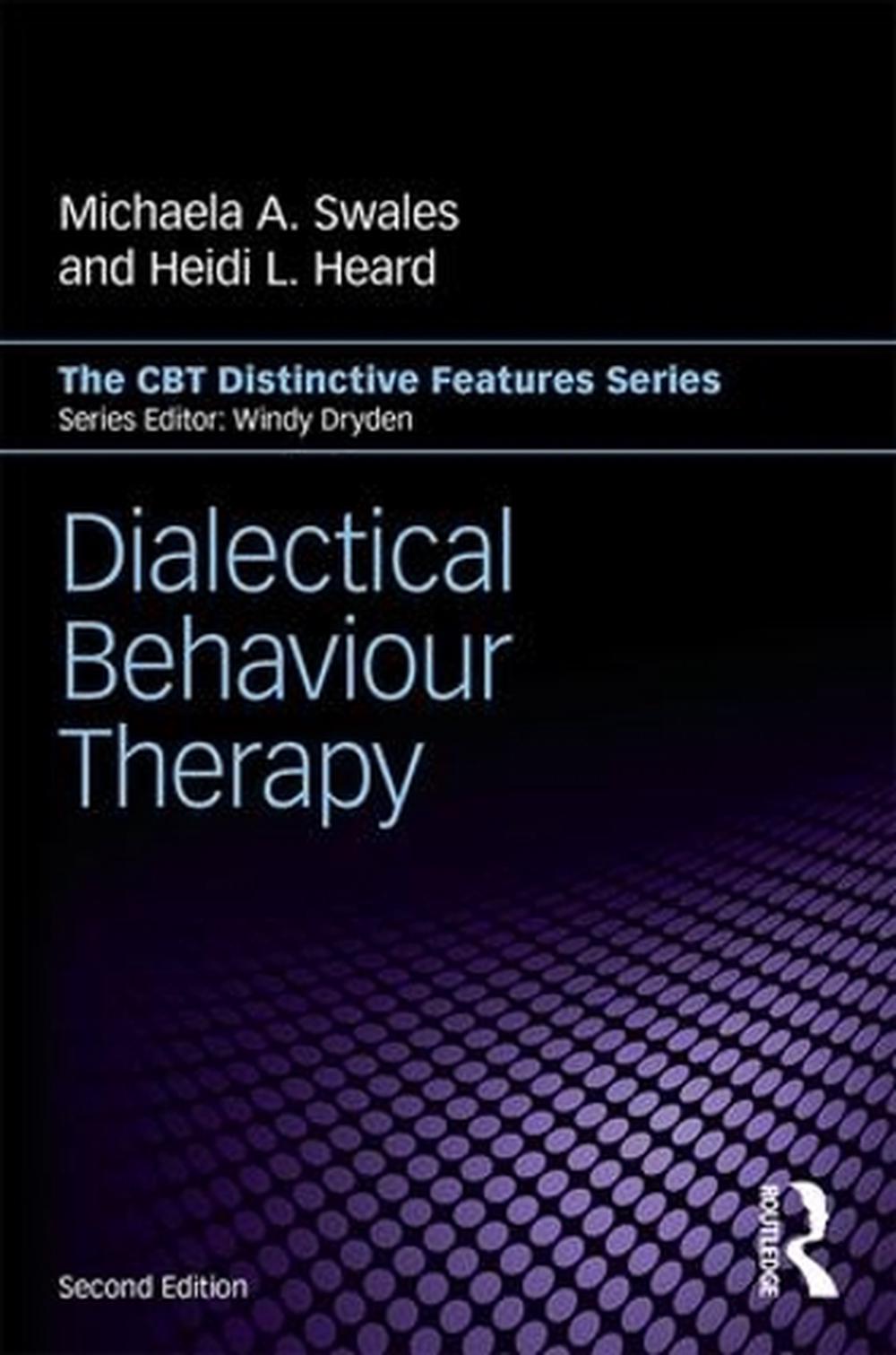 Dialectical Behaviour Therapy By Michaela A Swales Paperback