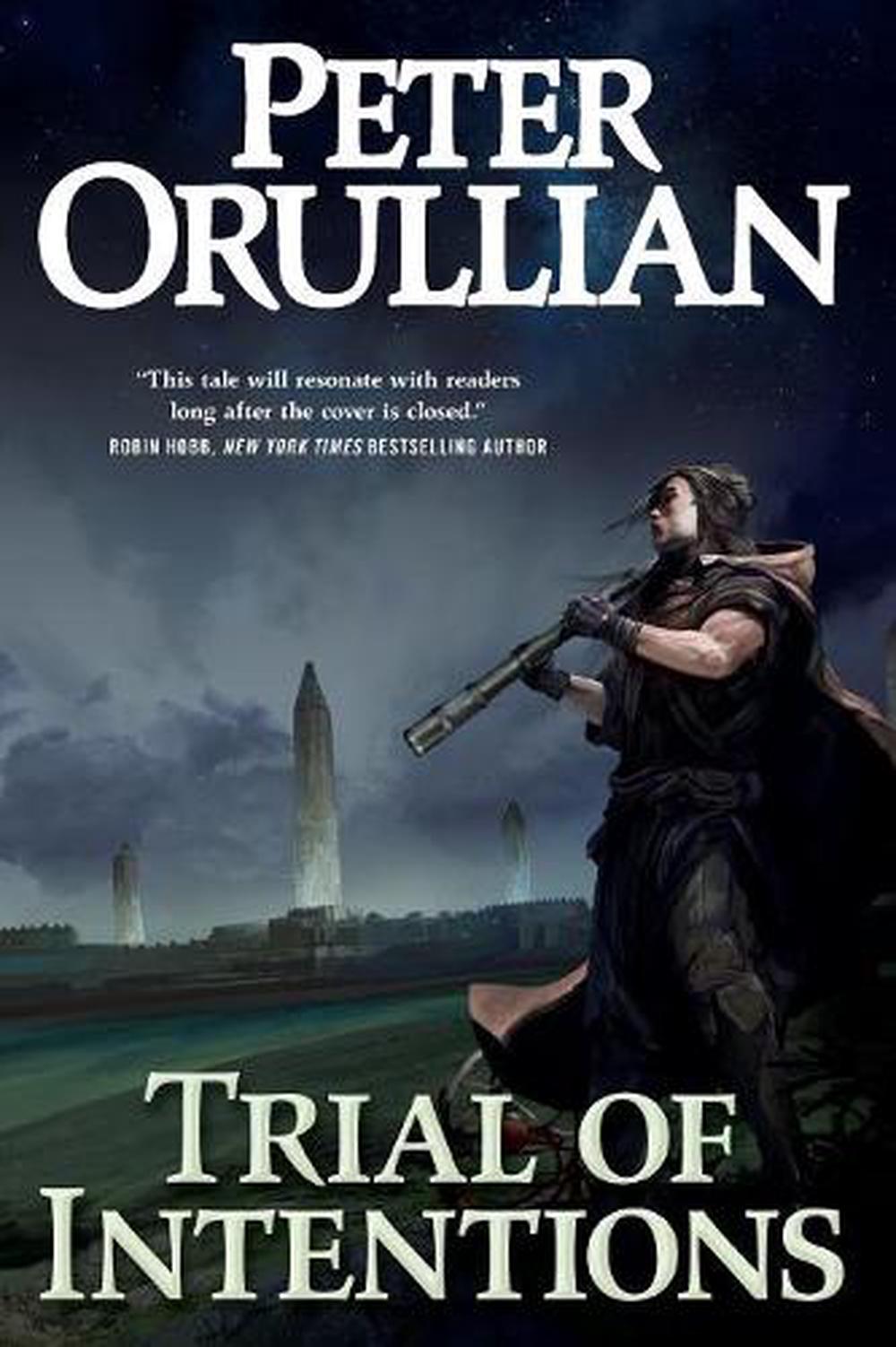 Trial of Intentions by Peter Orullian, Paperback, 9781250253637 | Buy ...