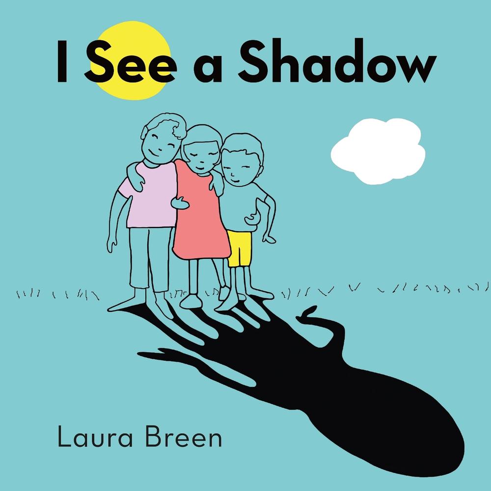 I See a Shadow by Laura Breen, Hardcover, 9781250316950 | Buy online at ...