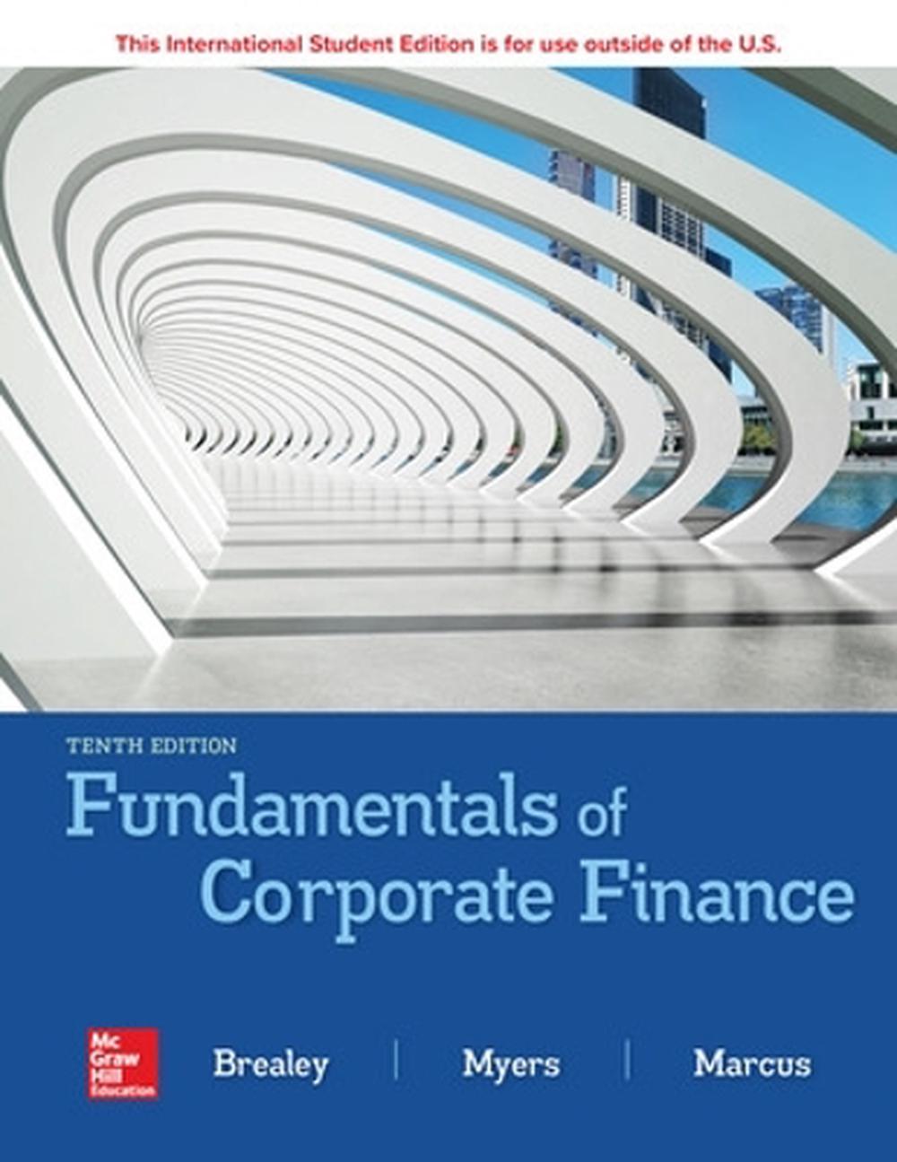 ISE Fundamentals of Corporate Finance, 10th Edition by Richard Brealey ...