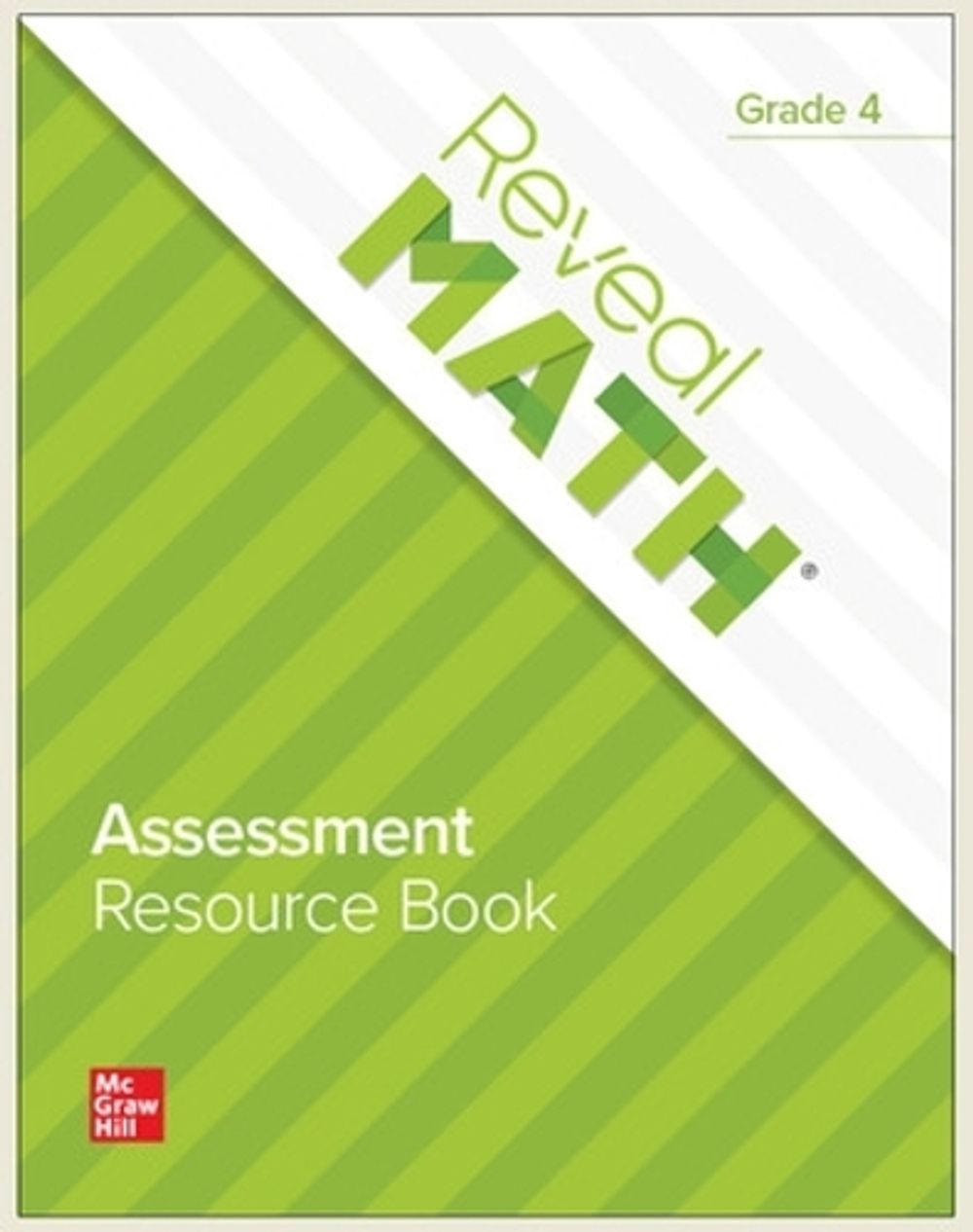 Reveal Math Assessment Resource Book, Grade 4 by McGraw Hill, Paperback ...