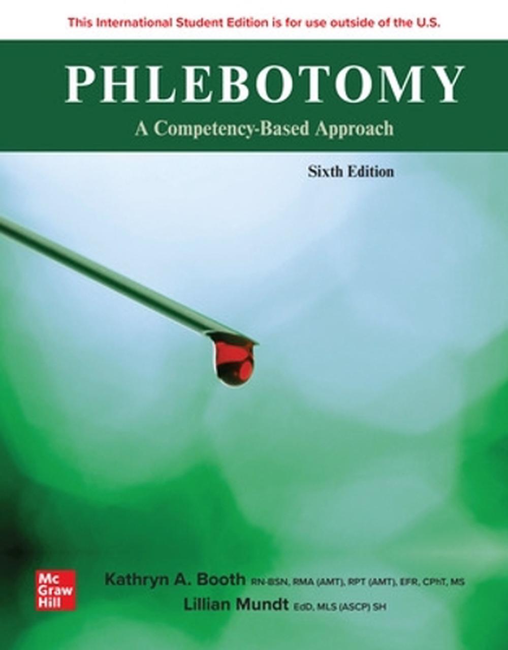 Phlebotomy: A Competency Based Approach ISE by Kathryn Booth, Paperback ...