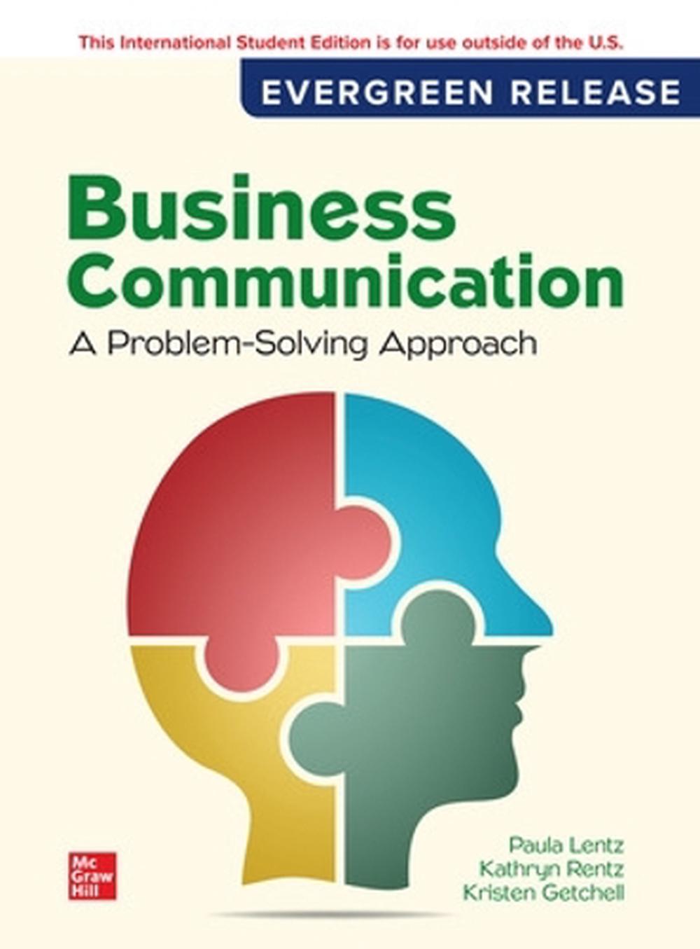 Business Communication: A Problem-Solving Approach: 2024 Release ISE ...