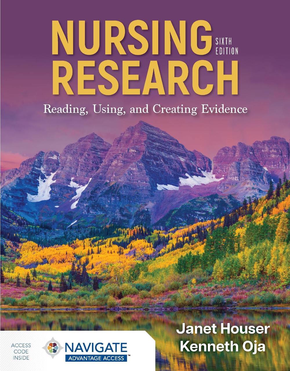 Nursing Research: Reading, Using, and Creating Evidence by Janet Houser, Paperback ...