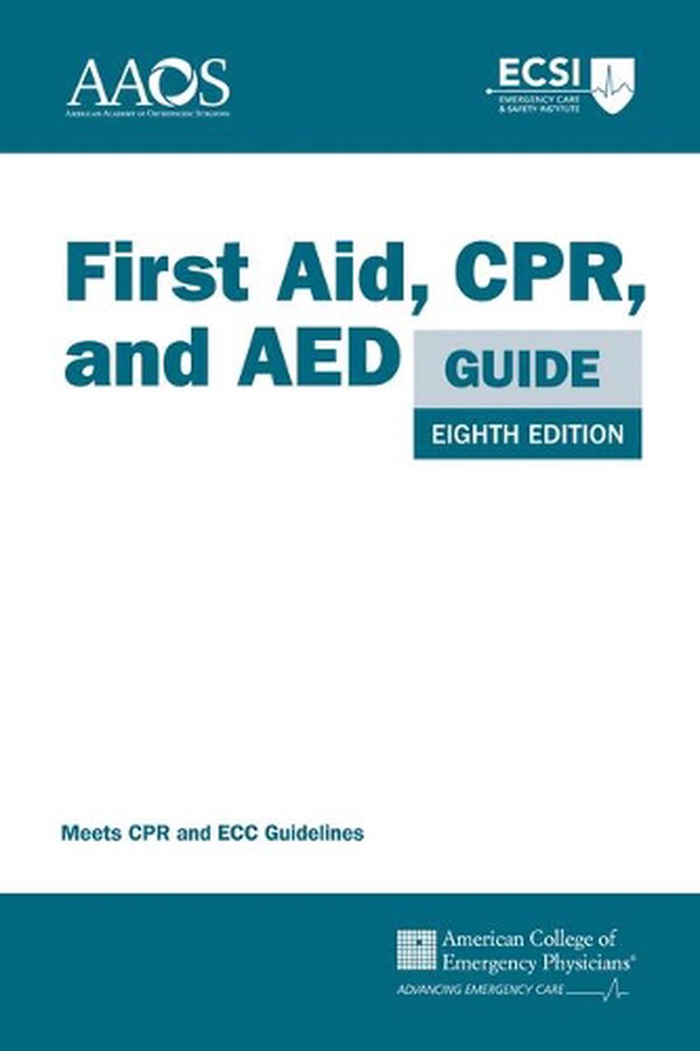 First Aid, CPR, and AED Guide by AAOS, Paperback, 9781284430585 | Buy ...