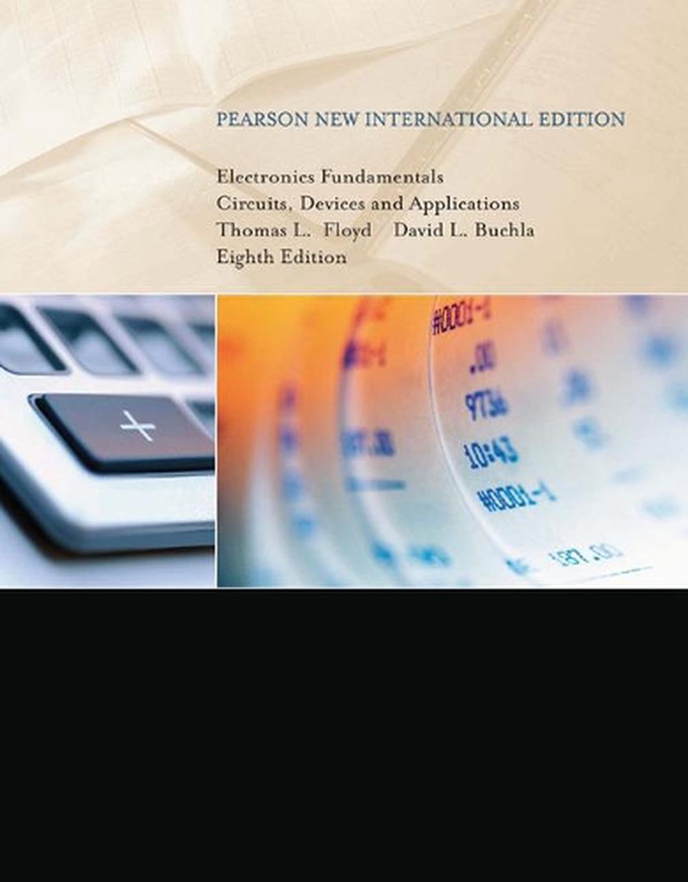 Electronics Fundamentals: Circuits, Devices & Applications, 8th Edition ... Electronics Fundamentals: Circuits, Devices & Applications, 8th Edition ...