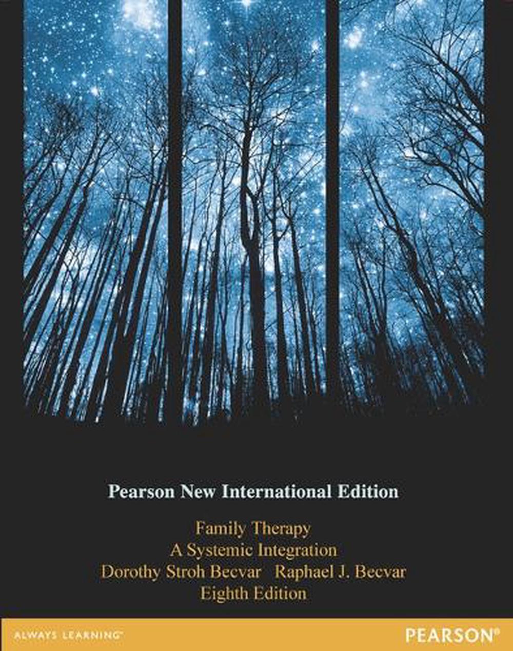 Family Therapy: A Systemic Integration, 8th Edition by Dorothy Becvar ...