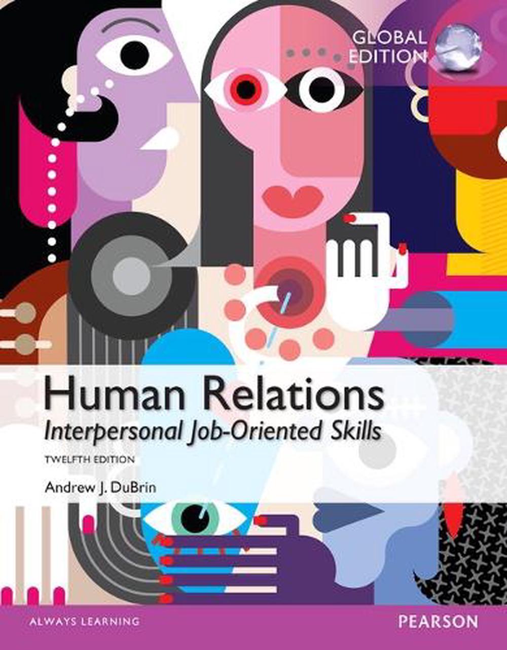 Human Relations: Interpersonal Job-oriented Skills, Global Edition ...