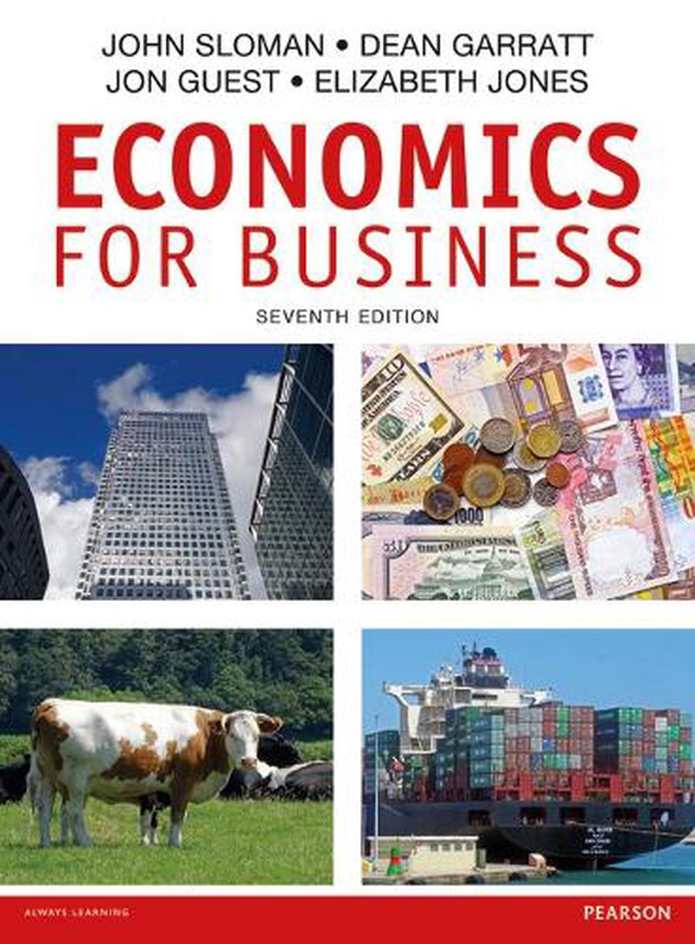 Economics for Business Plus Myeconlab by John Sloman, Book ...