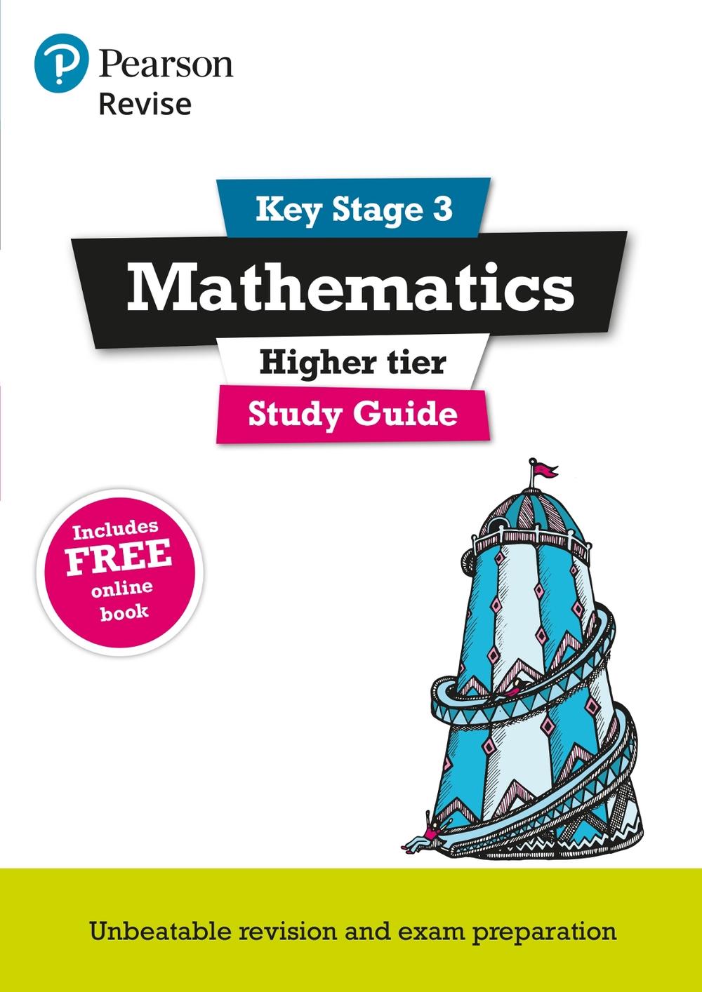 Pearson REVISE Key Stage 3 Maths (Higher) Study Guide for preparing for ...