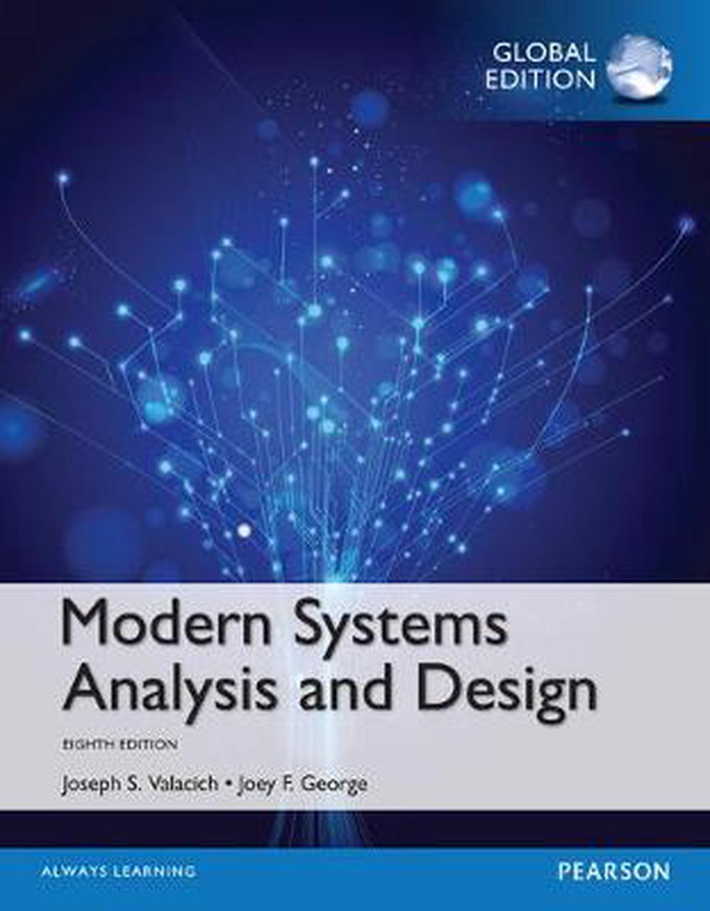 Modern Systems Analysis Design Global Edition 8th Edition By Joseph 