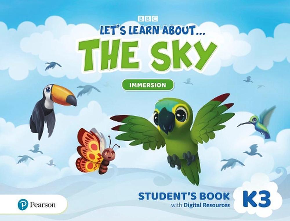 Let's Learn About the Sky K3 Immersion Student's Book and PIN Code pack ...