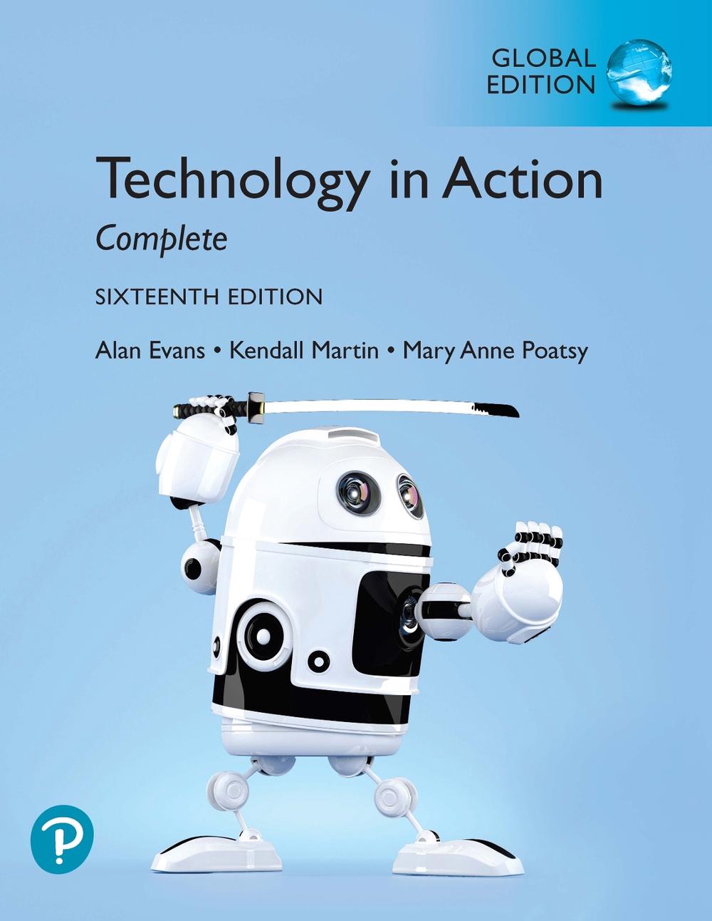Technology In Action Complete + MyLab IT with Pearson eText, Global ...