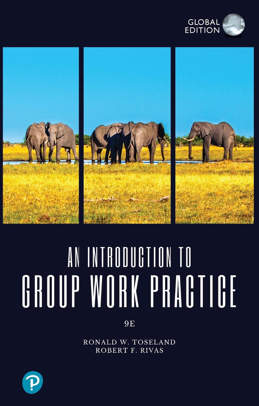 Introduction to Group Work Practice, An, Global Edition by Ronald ...