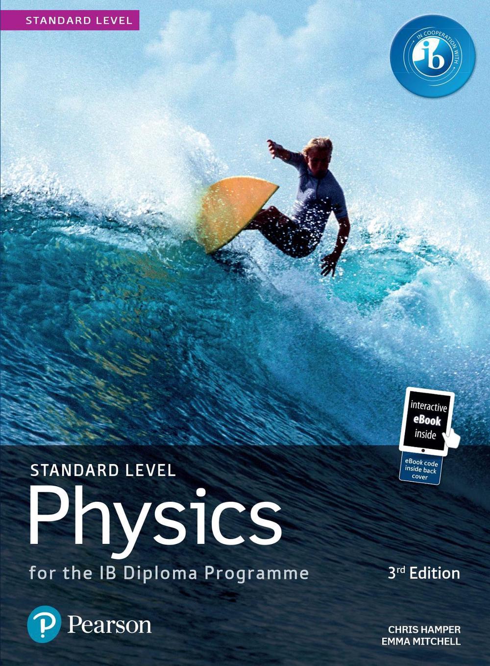Pearson Physics for the IB Diploma Standard Level, 3rd Edition by Chris ...