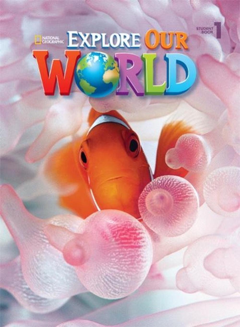 Explore Our World 1, Student Manual/Study Guide Edition by Diane ...