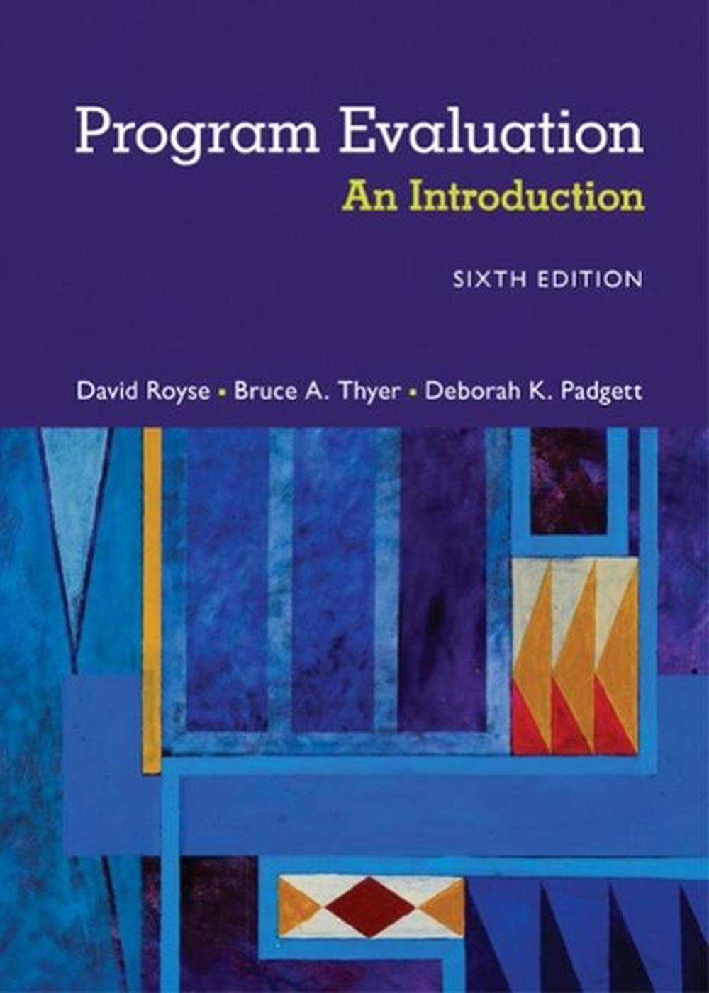 Program Evaluation, 6th Edition by David Royse, Paperback ...