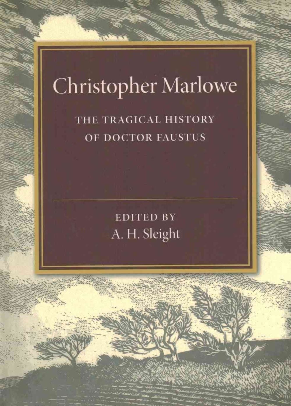 The Tragical History of Doctor Faustus by Christopher Marlowe ...